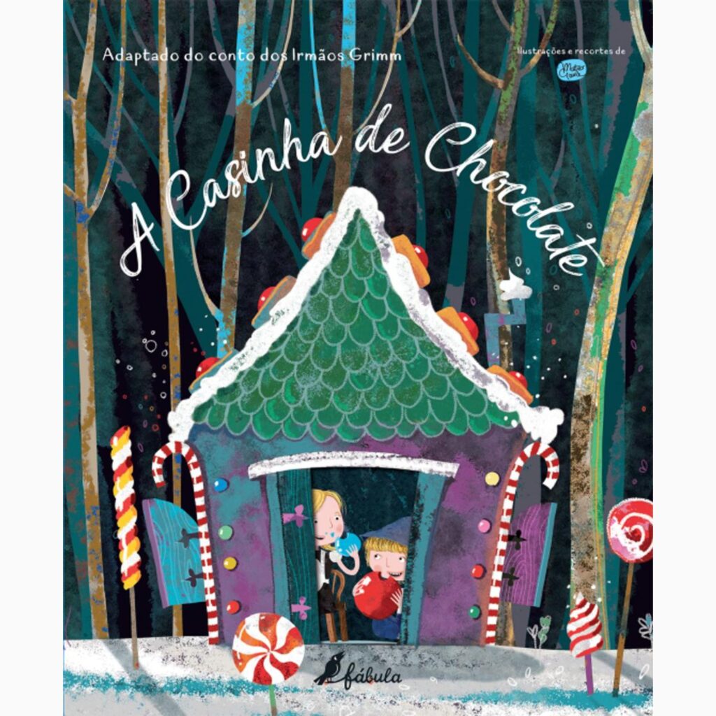 Fábulas Recortadas: A Casinha de Chocolate - ONDINE